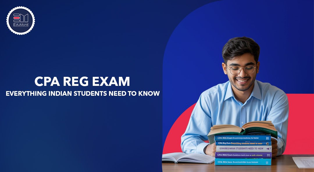CPA REG Exam: Everything Indian Students Need to Know - India's Best CPA and CMA Coaching ...